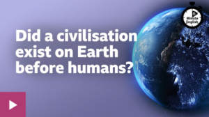 2025-10-23 Did a civilisation exist on Earth before humans? - 6 Minute ...